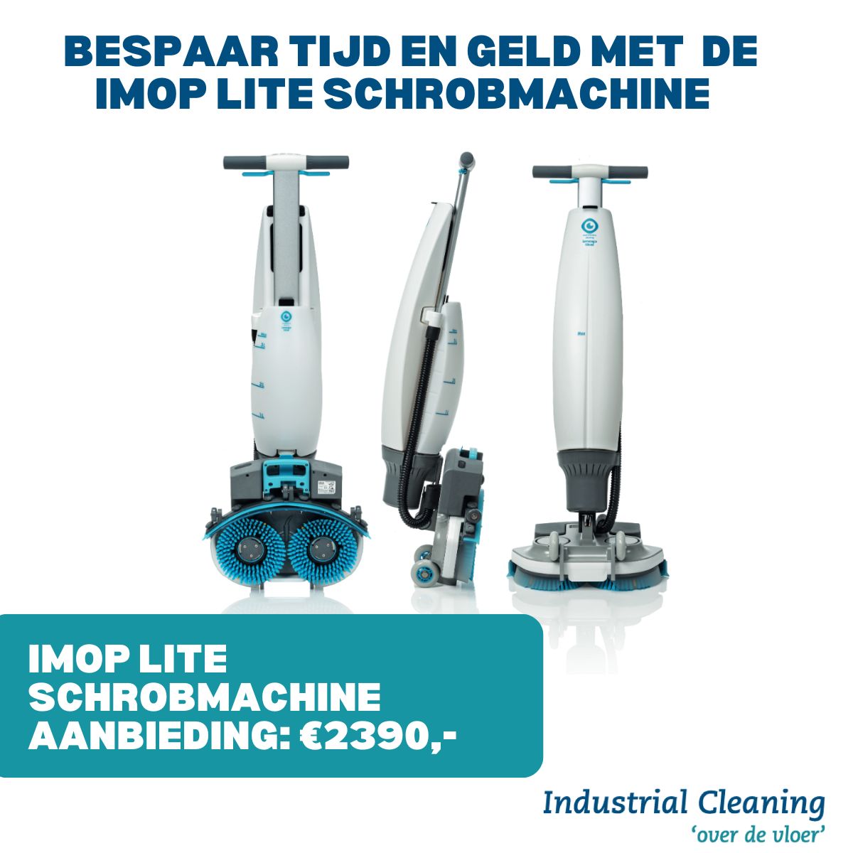 Eindejaarsaanbieding: imop Lite voor €2390,- Industrial Cleaning